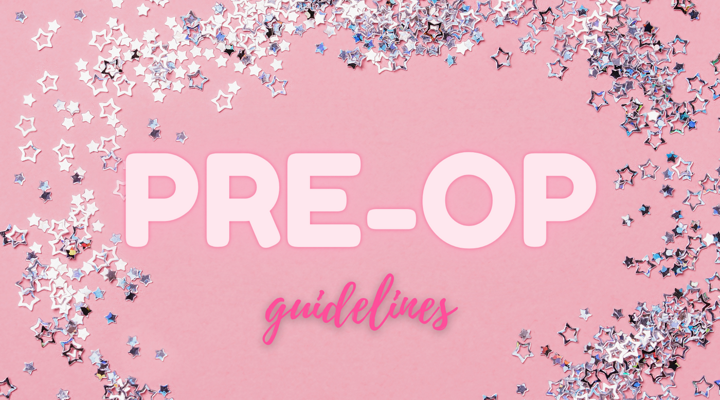 Plastic Surgery Pre-Op Guidelines | karleesmith.com